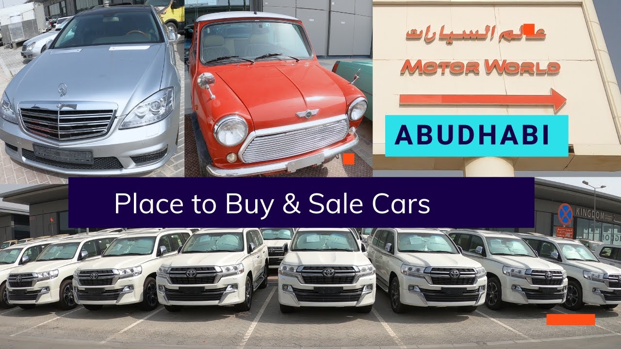 Quick Tour of Abu Dhabi Motor World II A Place for Buy & Sell Cars ...