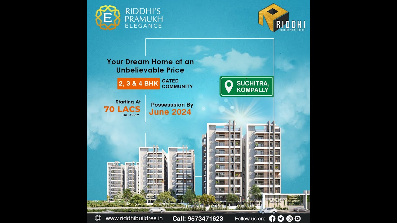 Riddhi Pramukh Elegance @Suchitra,Kompally|Model Flat Video|2,3 & 4 BHK Flats for Sale - YouTube