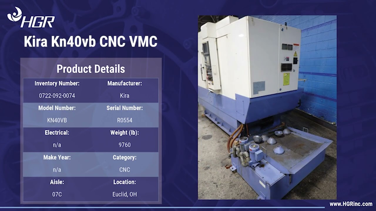 Kira Kn40vb CNC VMC Product Details | CNC - HGR - YouTube