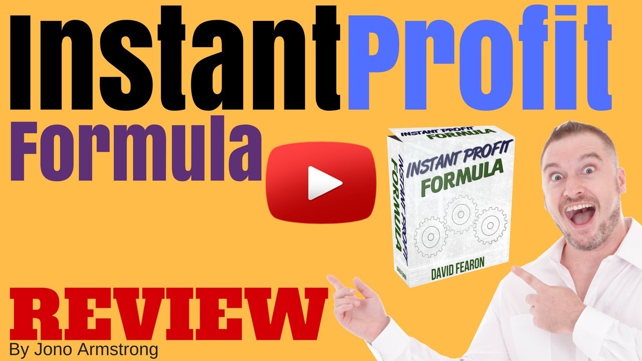 Instant Profit Formula Review - HUGE CUSTOM BONUS PACKAGE. DON'T GET ...