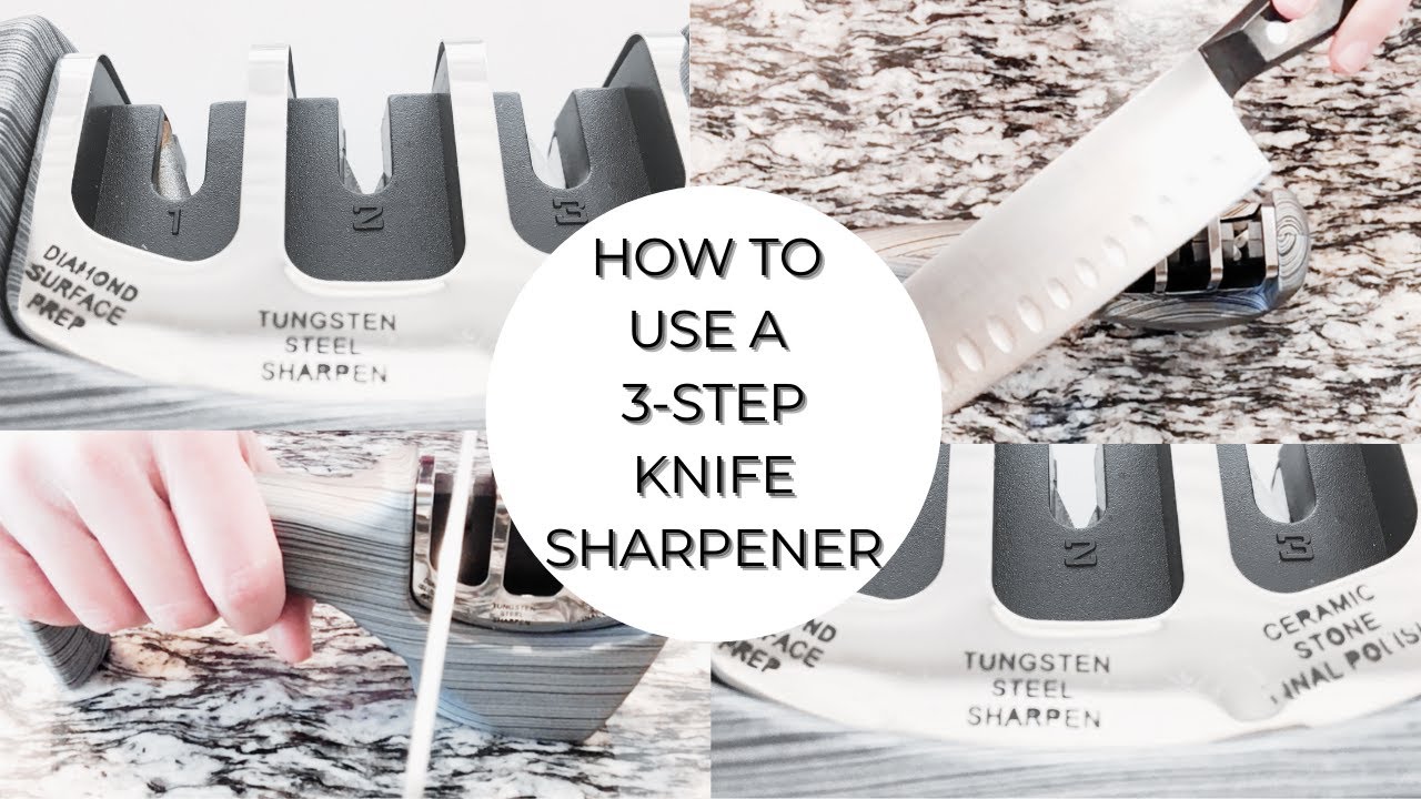 How To Use A 3 Step Knife Sharpener / Easy Knife Sharpening / Three Step Pull Through Sharpener ...