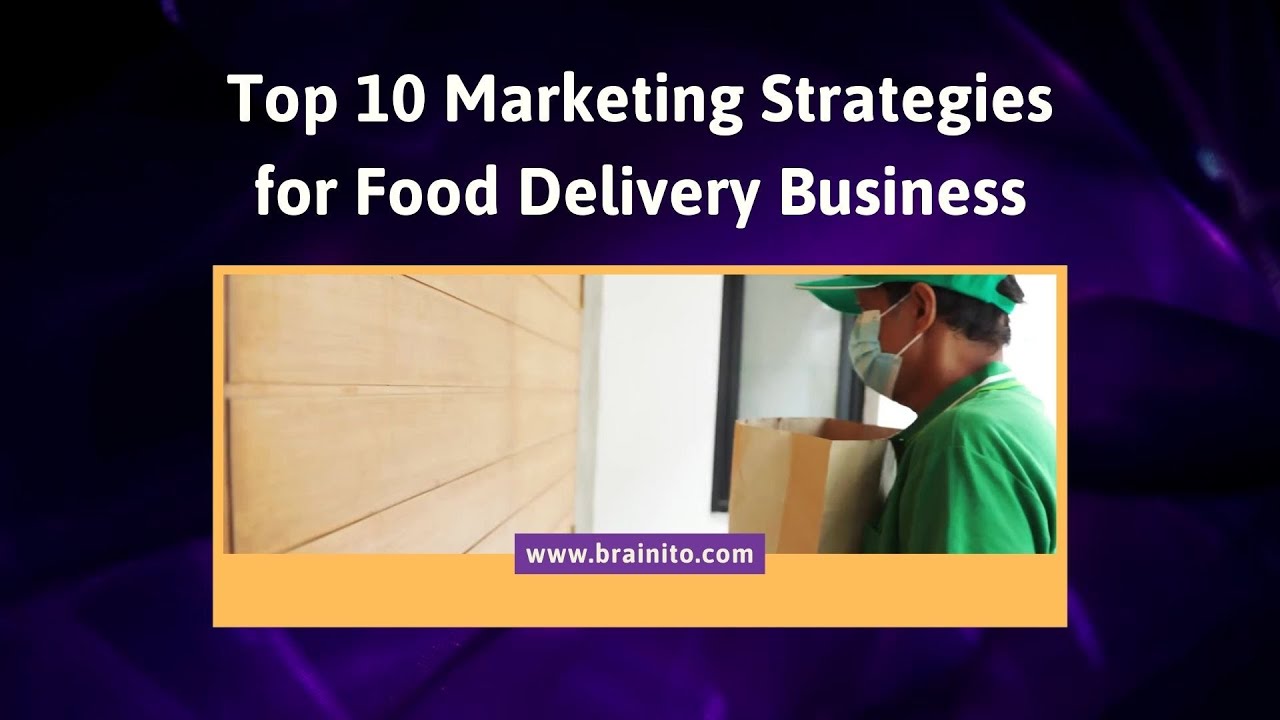Marketing Strategies for Food delivery business - YouTube