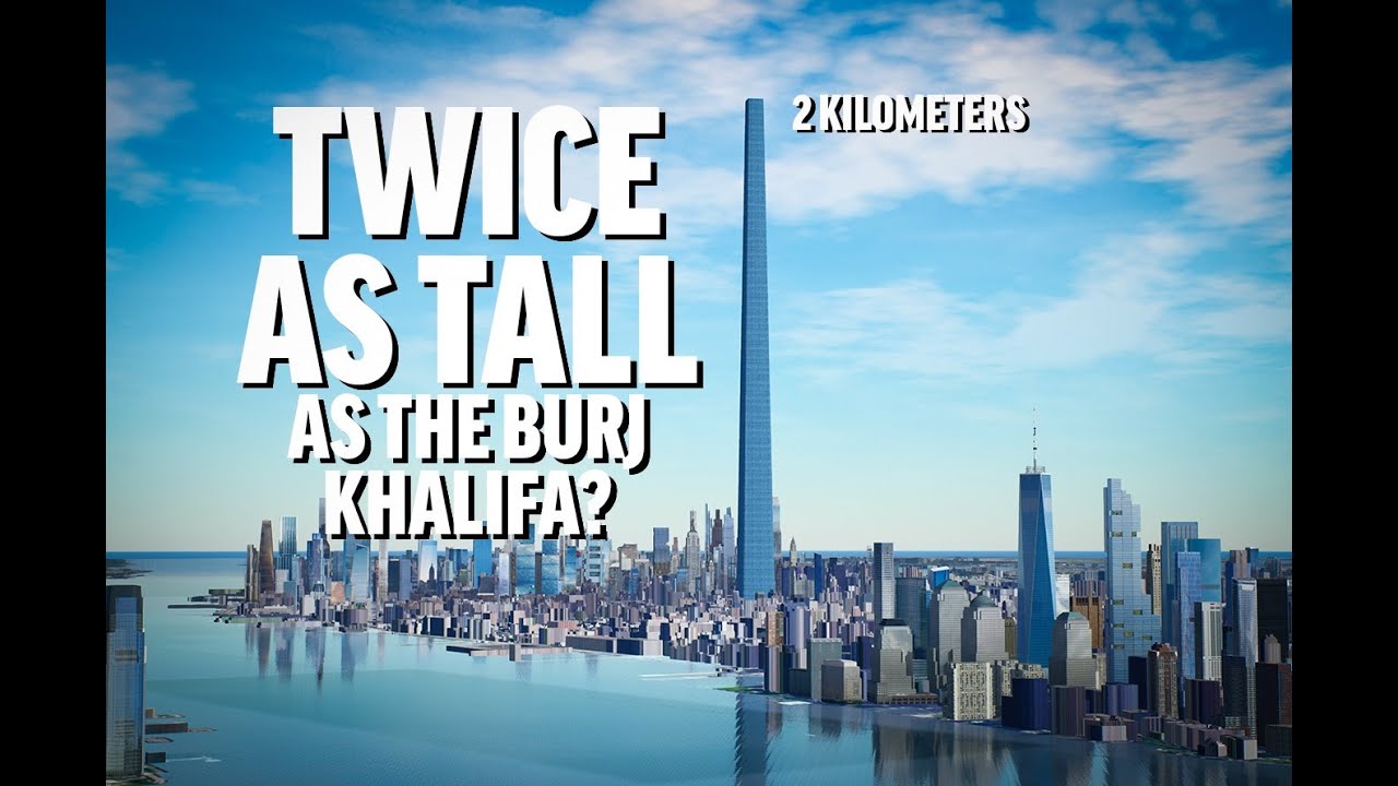 Saudi Arabia's Plans for a 2 Kilometer High Skyscraper - YouTube