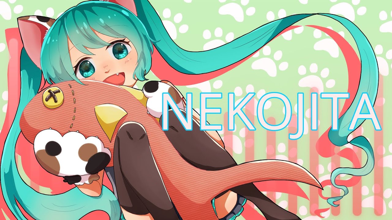 NEKOJITA / MIZUTE feat. 初音ミク - YouTube