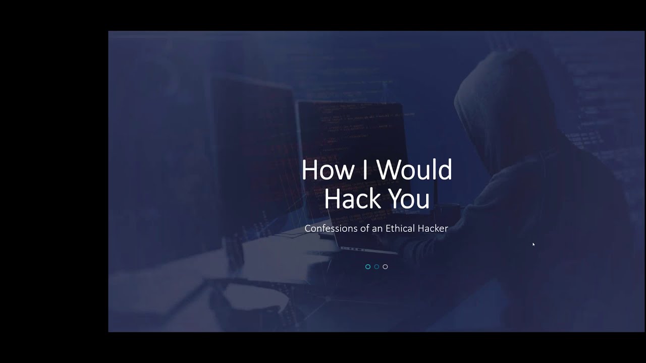 "How I Would Hack You", Confessions of an Ethical Hacker - YouTube