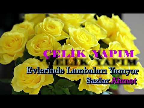 EVLERİNDE LAMBALARI YANIYOR.SAZLAR AHMET