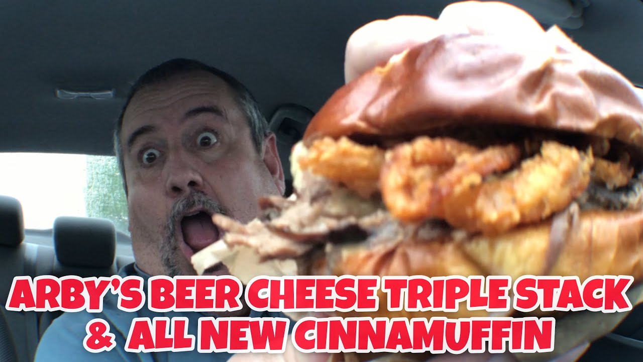 Arby’s Beer Cheese Triple Stack & New Cinnamuffin - YouTube