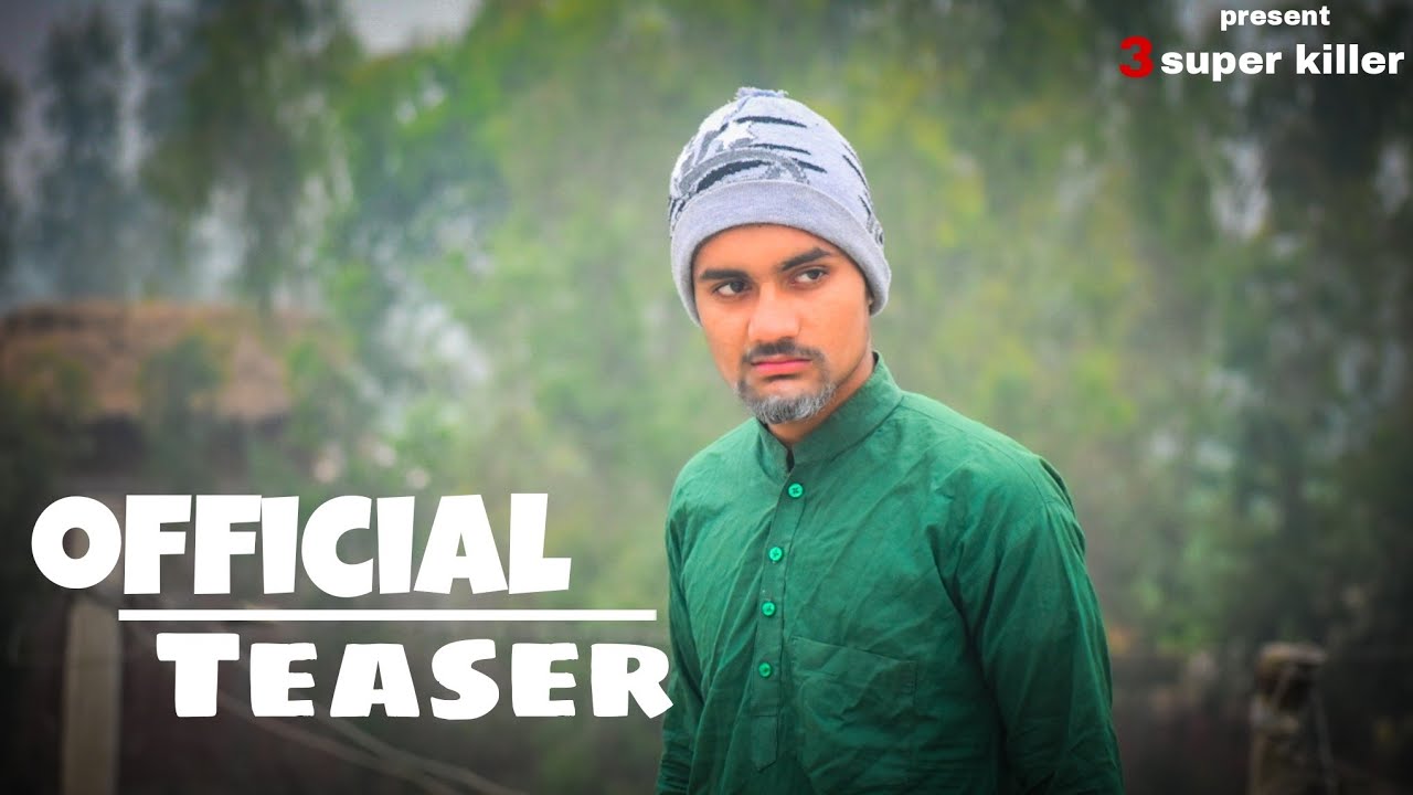 OFFICIAL TEASER || 3 SUPER KILLER || 3SK || #3sk #3superkiller - YouTube