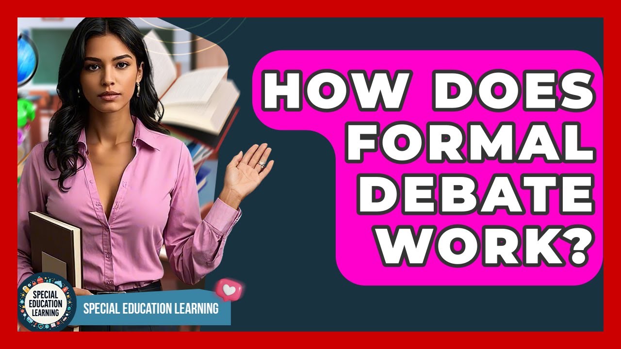 How Does Formal Debate Work? - Special Education Learning - YouTube