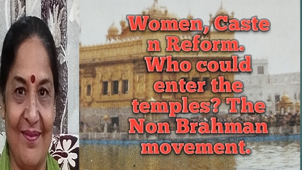 Women, Caste n Reform. Gulamgiri. Temple entry movements.NCERT. - YouTube