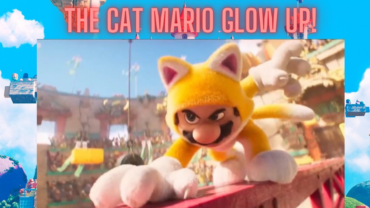 Mario Bros Movie Mario To Cat Mario Glow Up - YouTube