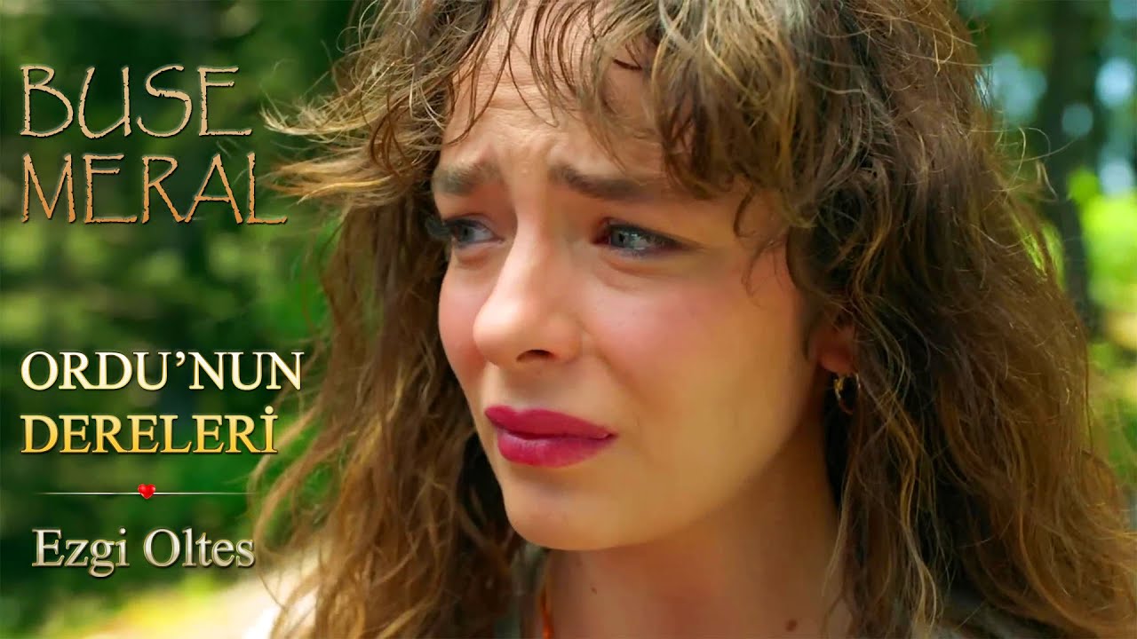 ORDU'NUN DERELERİ (VERMEM SENİ ELLERE) by Ezgi Oltes ~ (Actress: BUSE ...