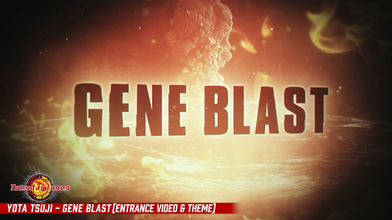 Yota Tsuji / GENE BLAST (Entrance Video & Theme) - YouTube