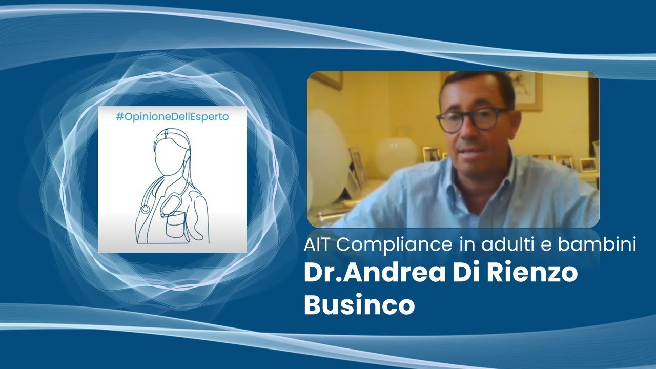 AIT Compliance in adulti e bambini - Dr.Andrea Di Rienzo Businco - YouTube