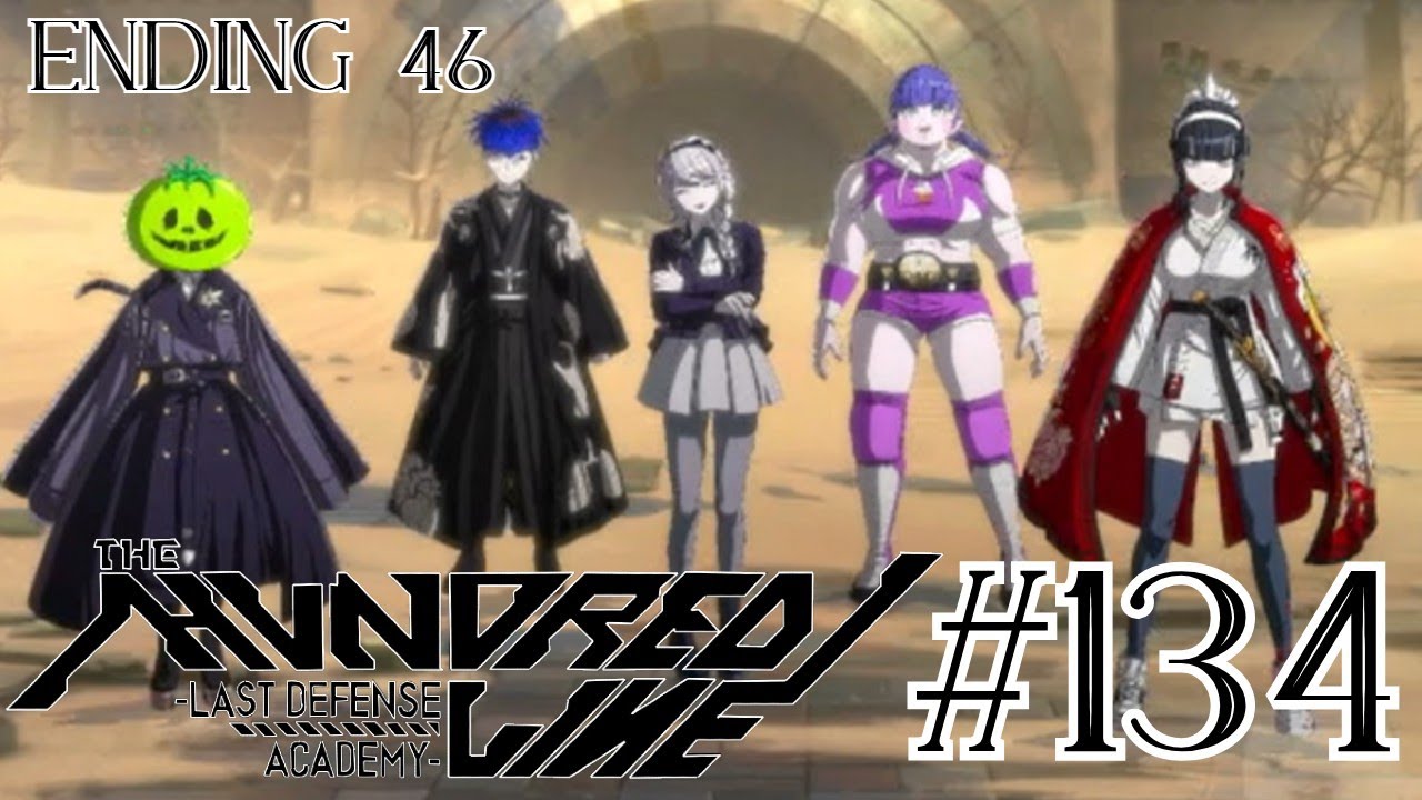 The Whole Gang | Hundred Line: Last Defense Academy (#134) - YouTube
