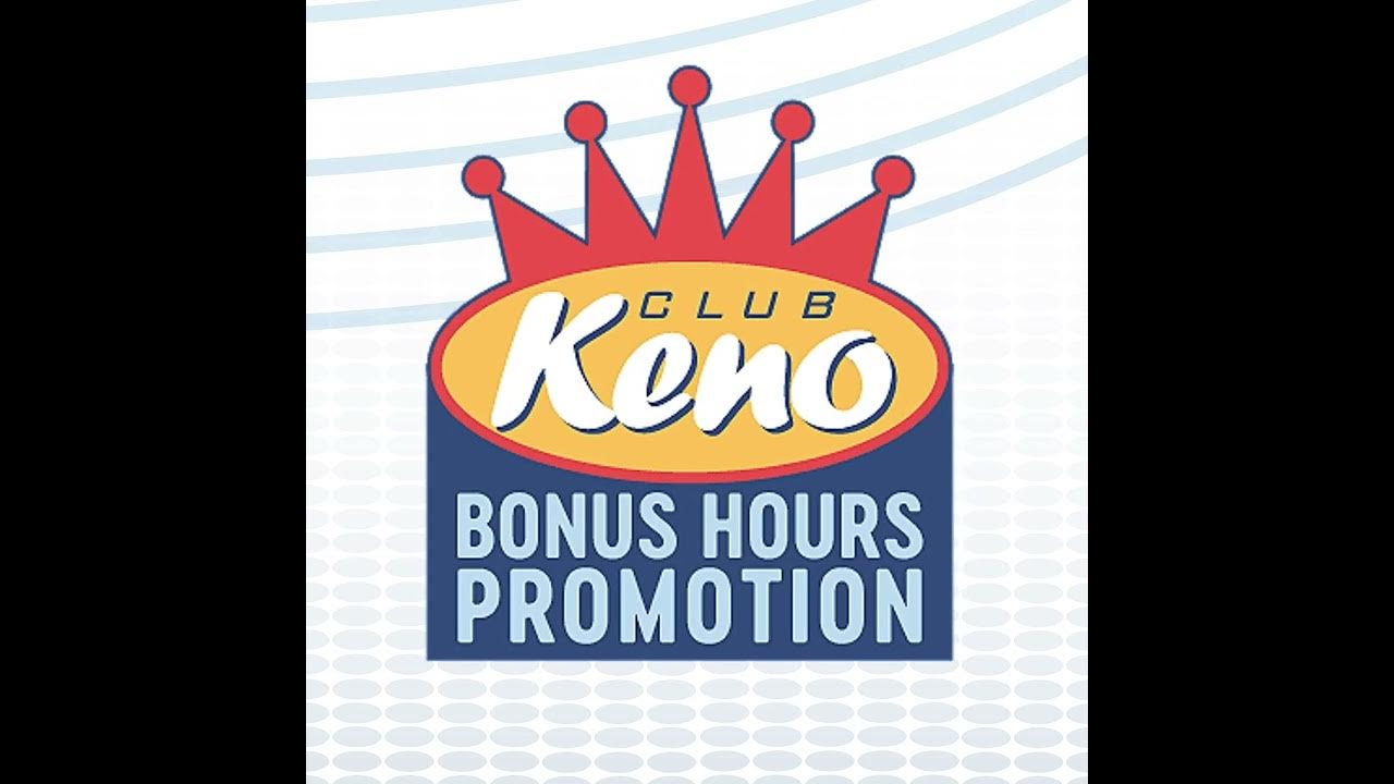 Club Keno Bonus Hours - YouTube