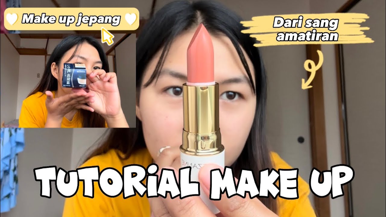 titorial make up simple || pemula || make up jepang || konten ga jelas ...