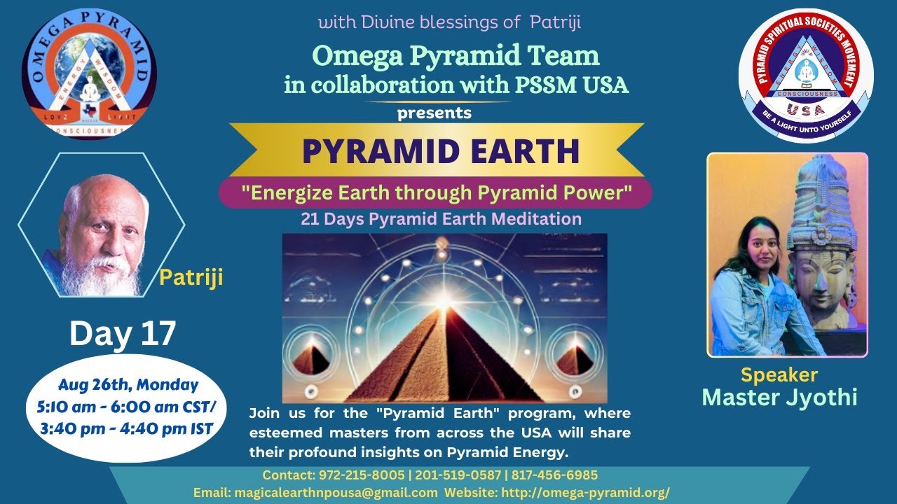 Pyramid Earth | Energize earth through Pyramid Power | Day-17 | Pyramid ...