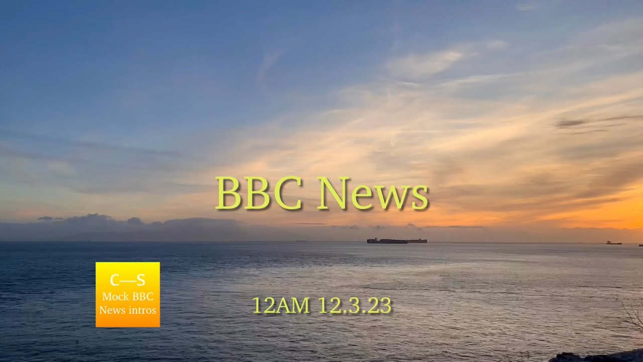 BBC News intro 12am 12.3.23 MOCK - YouTube