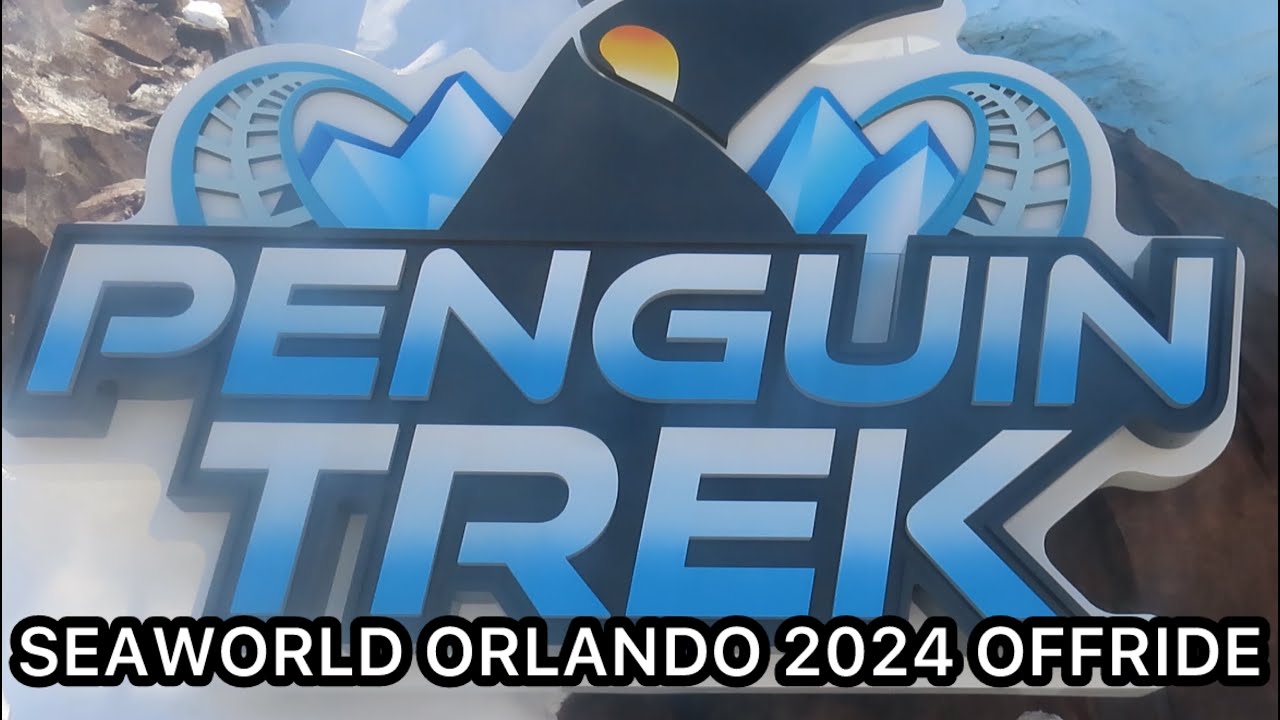 Penguin Trek SeaWorld Orlando 2024 Offride (No Copyright) - YouTube