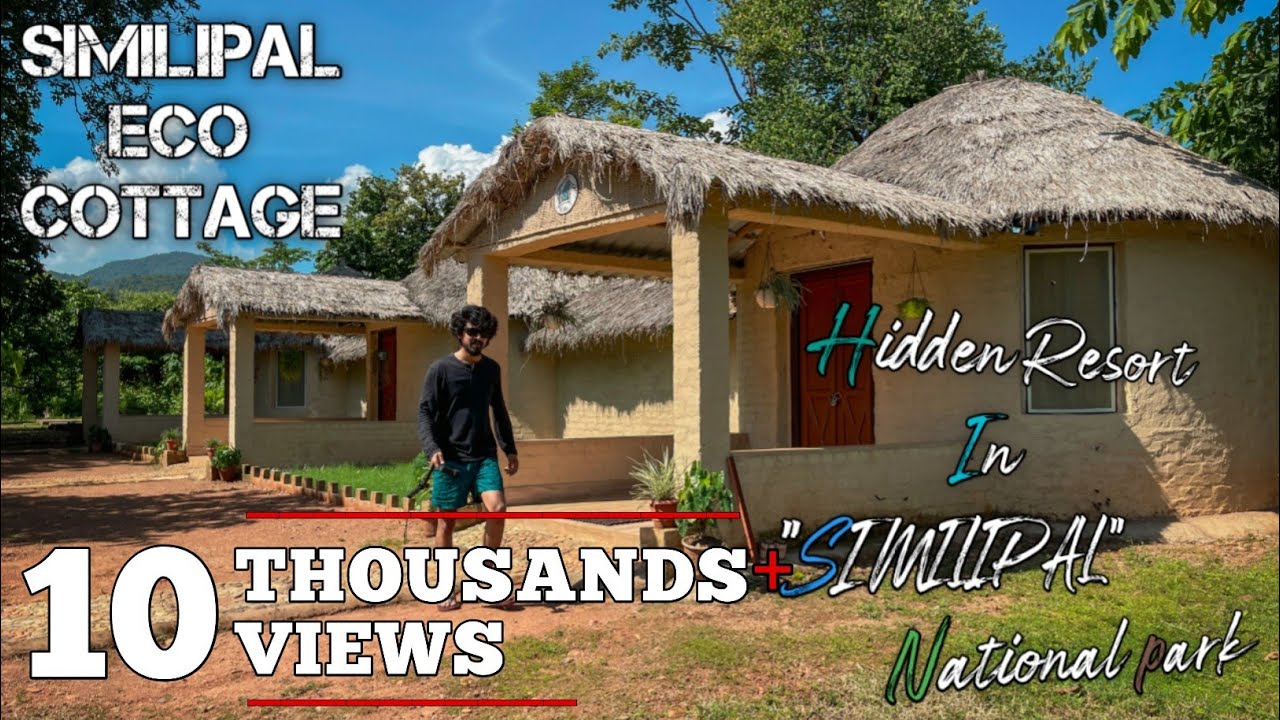 A Hidden Resort In #Similipal National Park | SIMILIPAL ECO COTTAGE ...