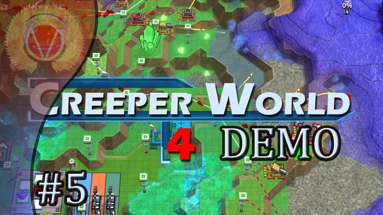 Let's Play Creeper World 4 Demo Mission 5 (Anti-Creep IN 3D) - YouTube
