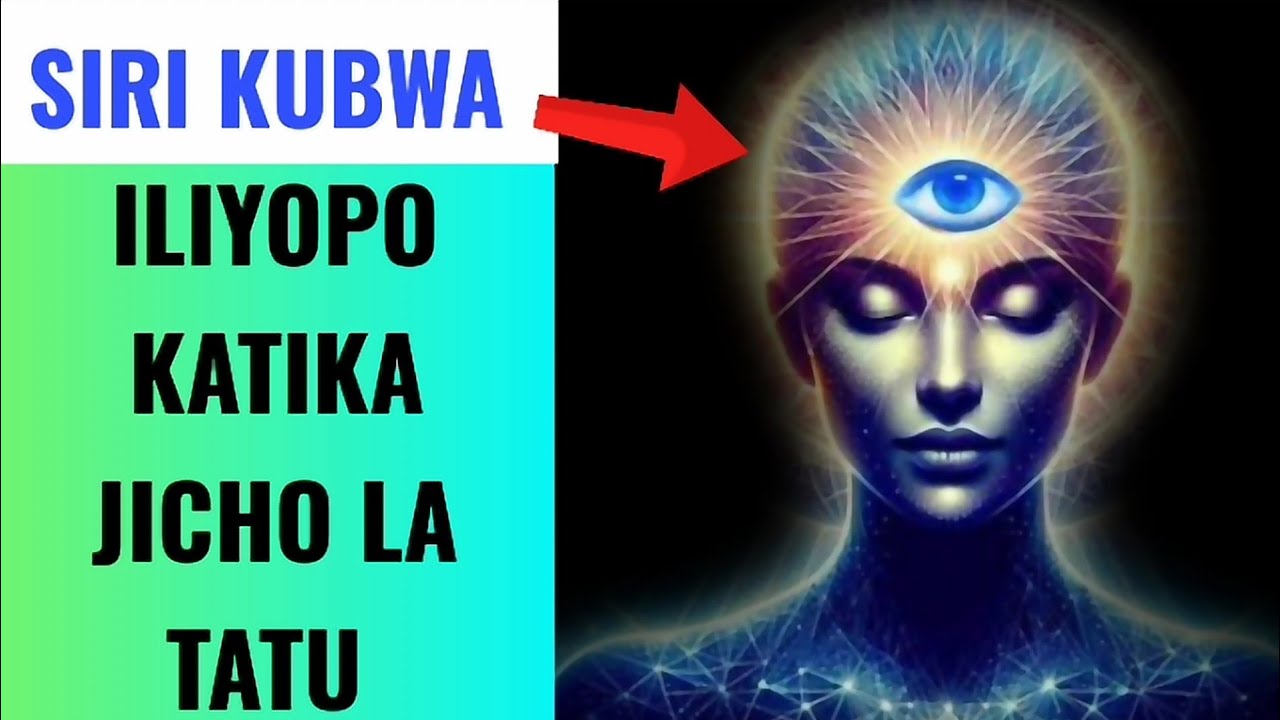 JINSI ya Kufungua JICHO la TATU | NGUVU kubwa ya KIROHO - YouTube