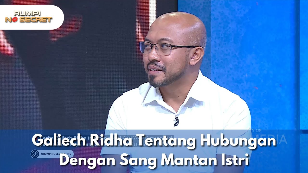 Galiech Ridha Tentang Hubungan Dengan Sang Mantan Istri - RUMPI NO ...