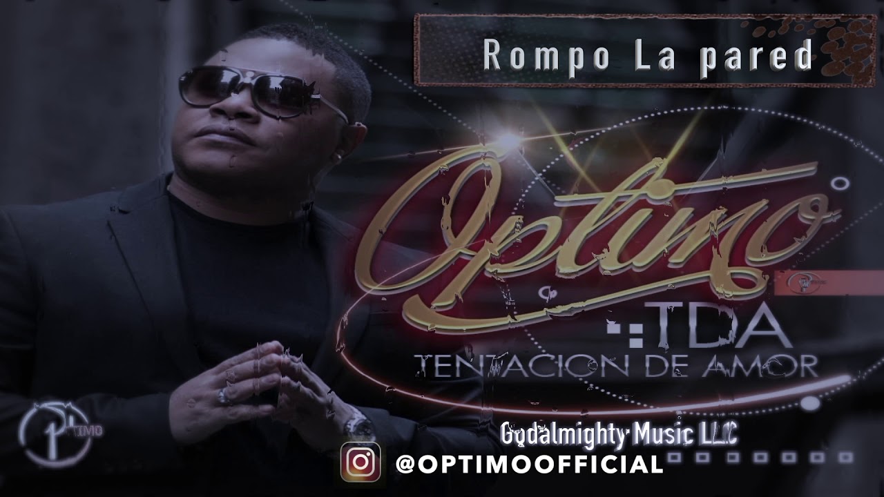 OPTIMO - Rompo la pared - YouTube