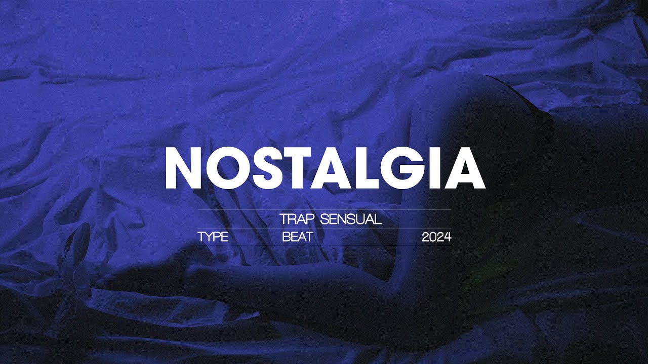 J Abdiel X iZaak Type Beat | "NOSTALGIA" - Trap Sensual Type Beat 2024 - YouTube