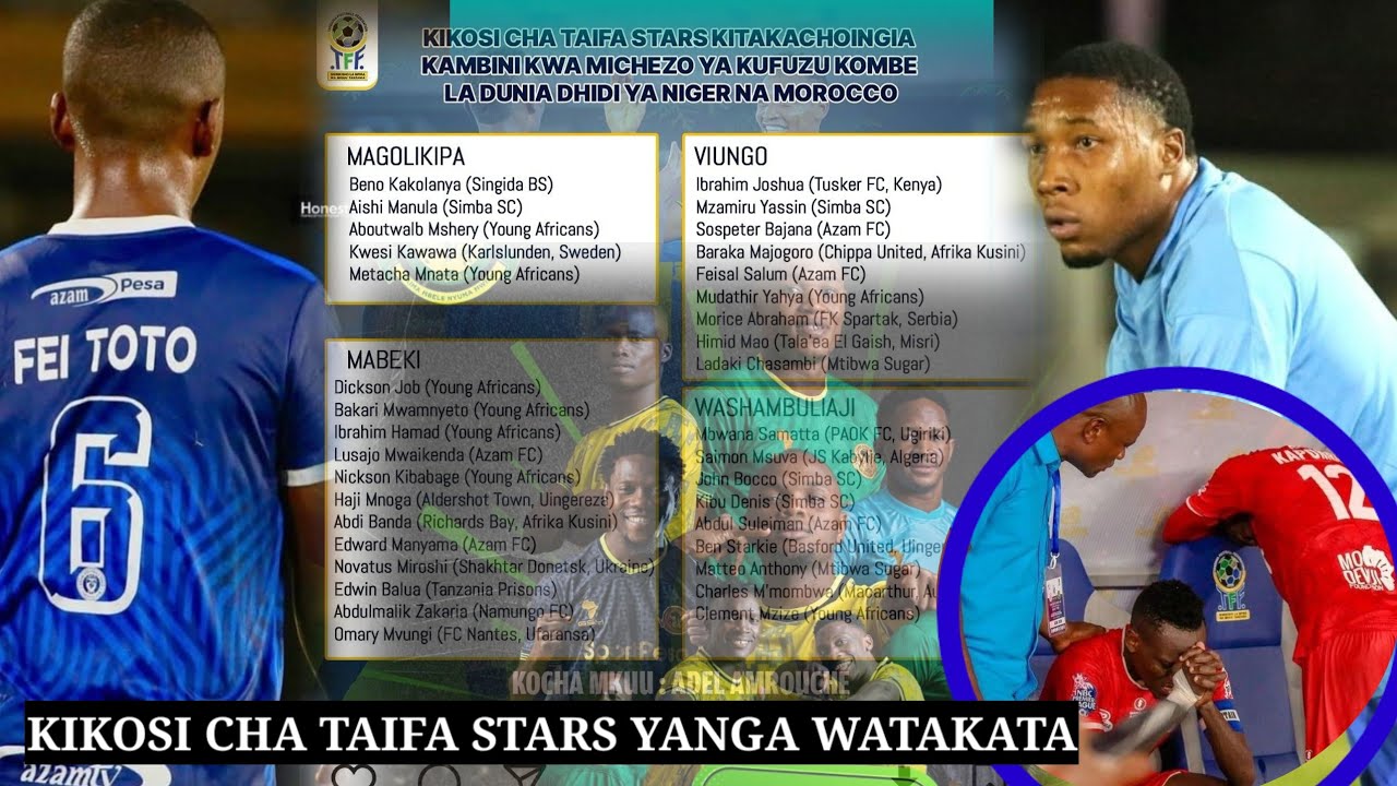 🔴#Live_ KIKOSI KIPYA CHA STARS Yanga wachezaji 9 SIMBA 4 Fei toto NDANI ...