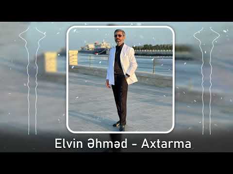 Elvin Ehmed - Axtarma məni (Yeni 2023)
