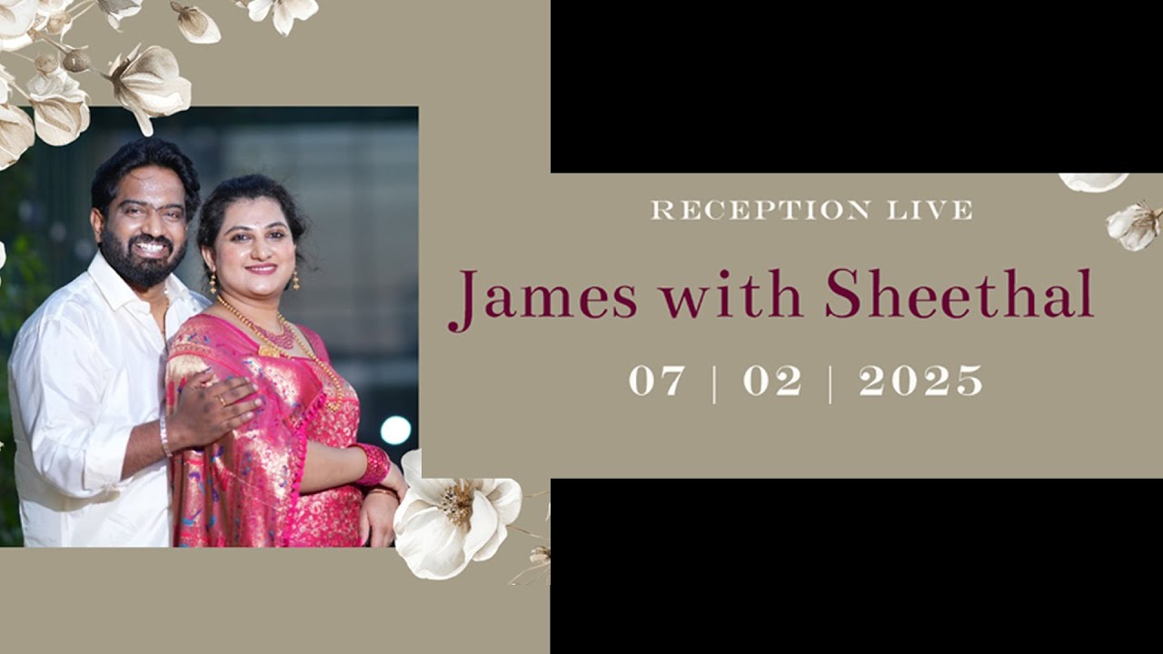 JAMES | SHEETHAL | RECEPTION LIVE - YouTube