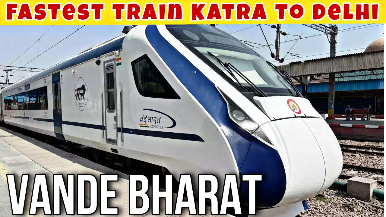 Vande Bharat Express FIRST JOURNEY || Katra to Delhi Vande Bharat CC ...