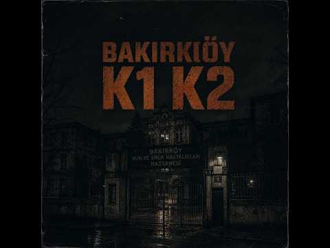 K1K2 - Ben hasta değilim
