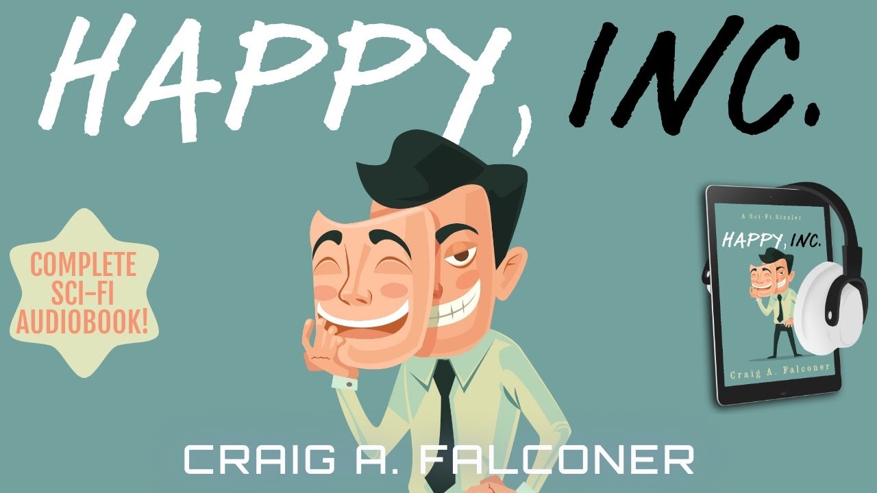 Happy, Inc. (Complete sci-fi audiobook, unabridged) - YouTube