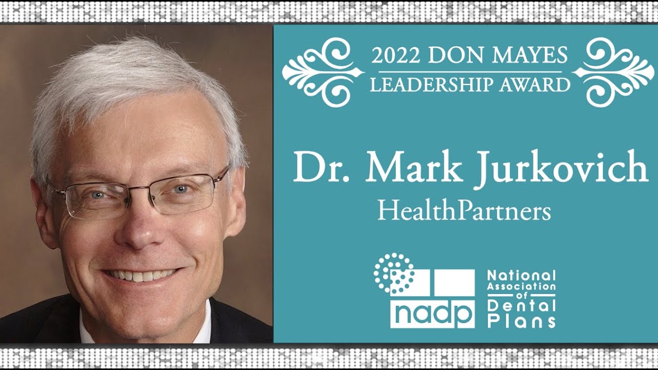 2022 Don Mayes Leadership Award Recipient - Dr. Mark Jurkovich ...