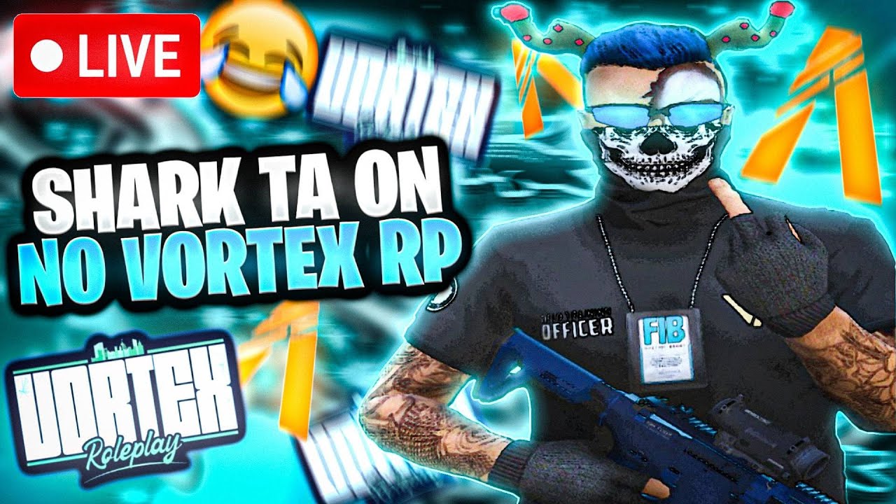 vortex Group !! Fivem !! Live on - YouTube