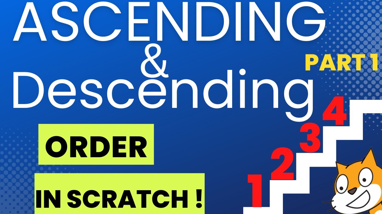 Scratch Ascending and Descending Order List | Scratch Tutorial |Part 1 - YouTube