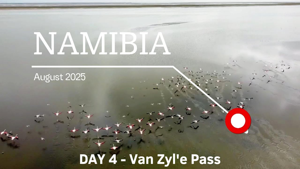 Namibia 2025 - Day 04 - Van Zyl's Pass 2 - YouTube