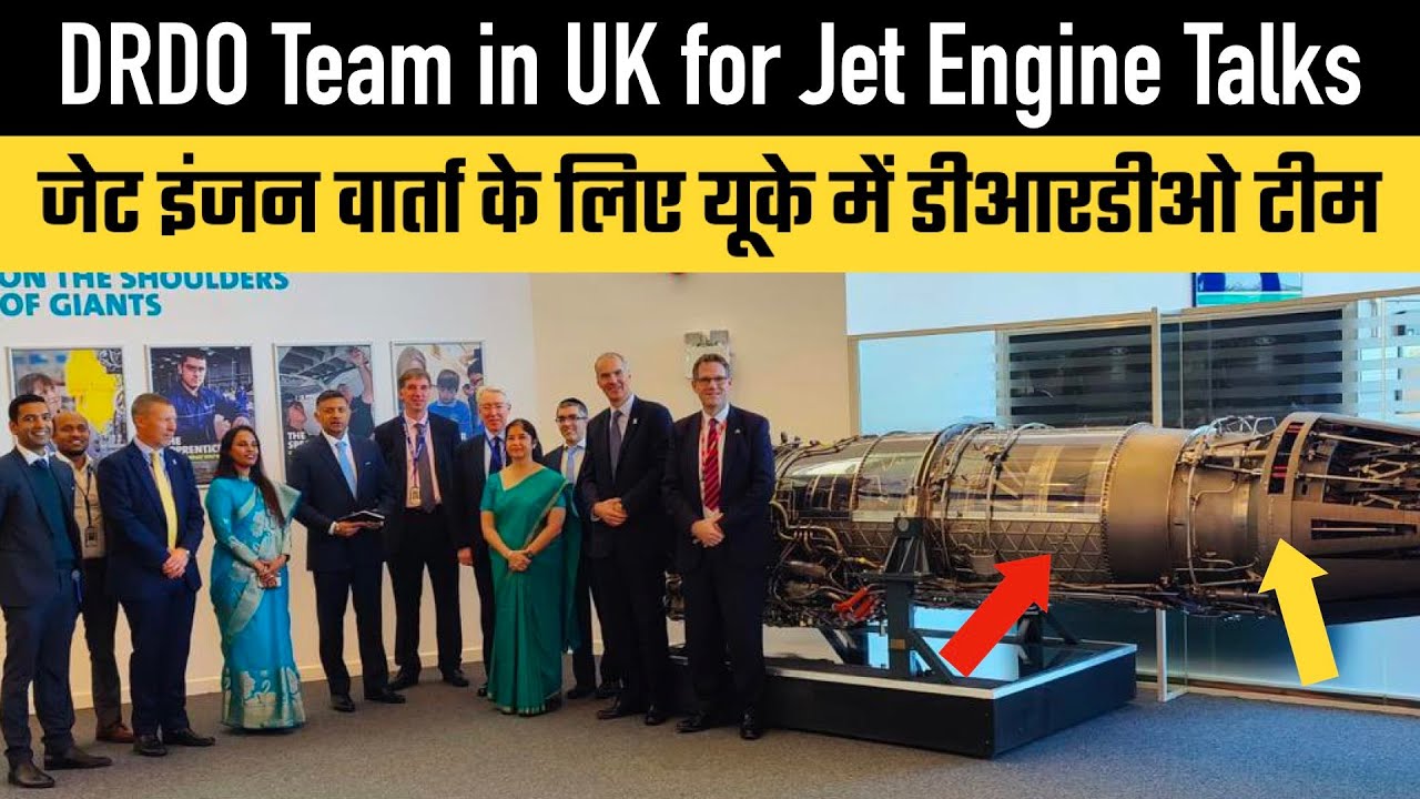 DRDO Team in UK for Jet Engine Discussion - YouTube