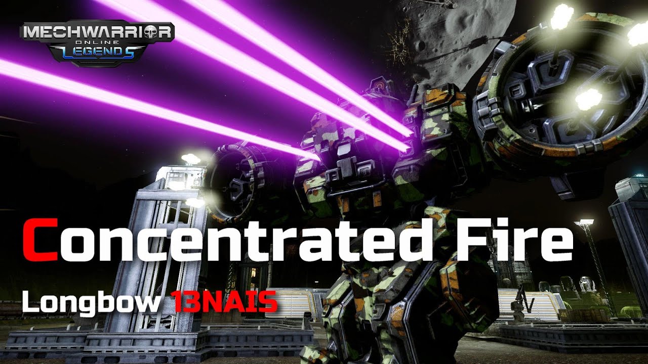 Mechwarrior Online | Longbow 13NAIS - Concentrated Fire - YouTube
