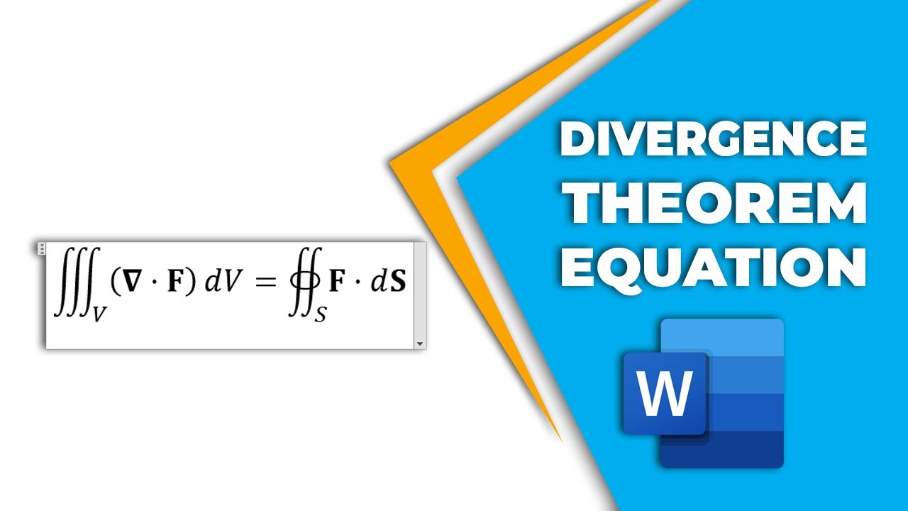 How To Add Divergence Theorem Equation In Word Using YouTube How To Add Divergence Theorem Equation In Word Using YouTube