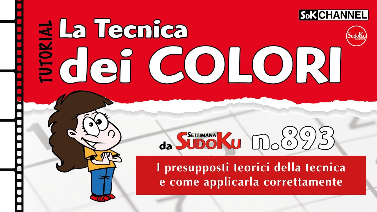 TUTORIAL – Tecnica dei COLORI (Sudoku n.20 di Settimana Sudoku 893 ...