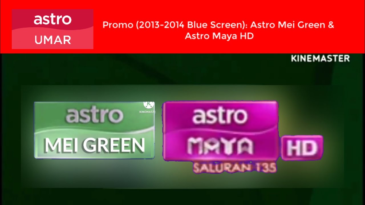 Promo (2013-2014 Blue Screen): Astro Mei Green & Astro Maya HD - YouTube