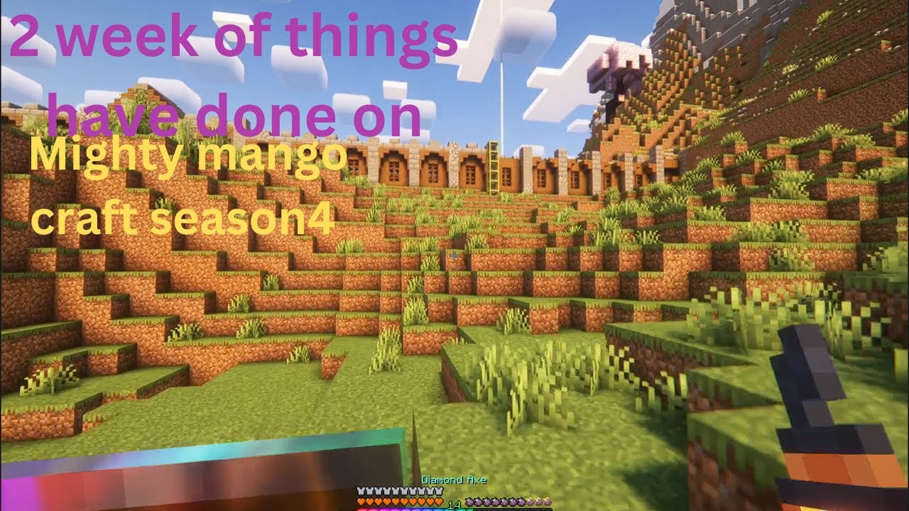 2 week of things have done on Mighty mango craft season4(Minecraft java ...