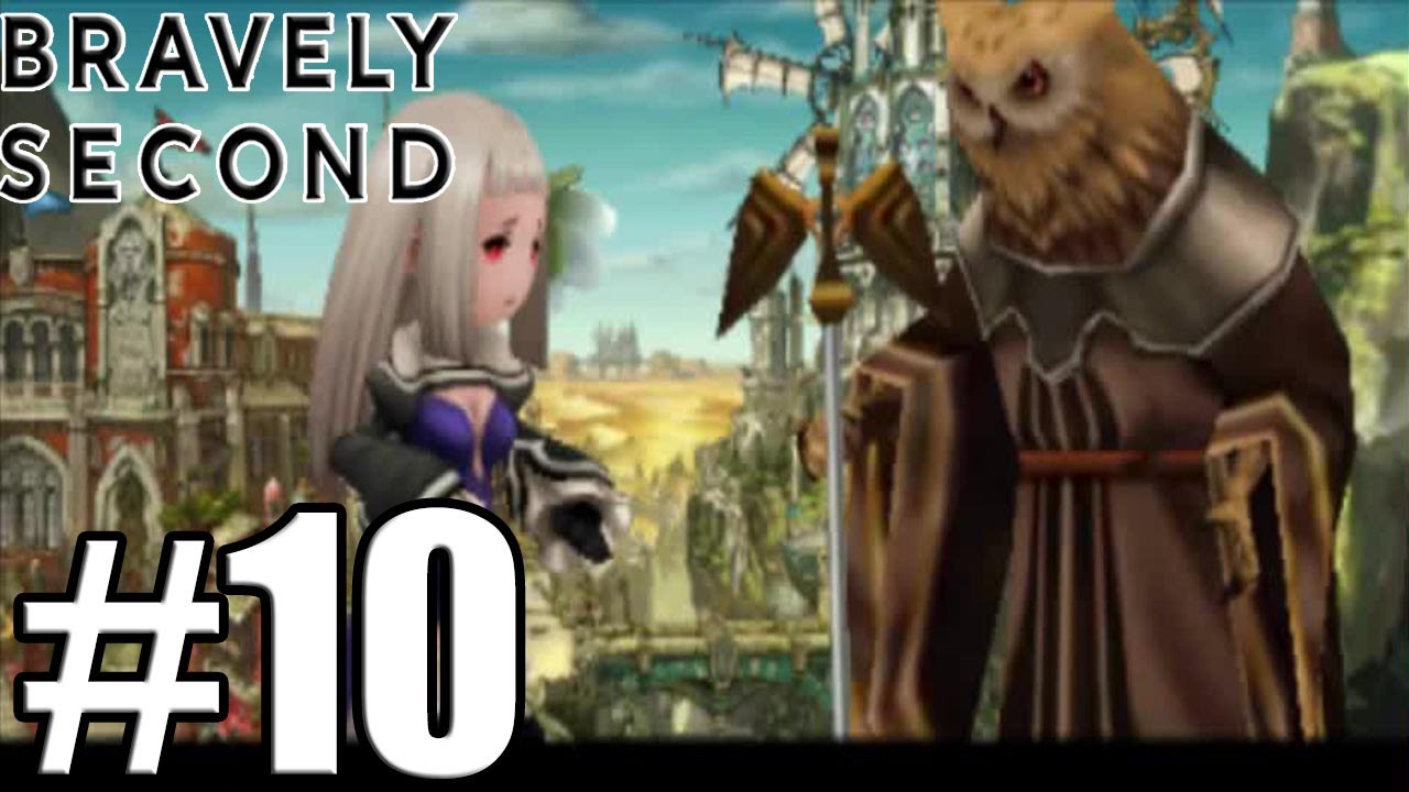 Bravely Second - Gameplay Walkthrough Part 10 [ 3DS] - YouTube