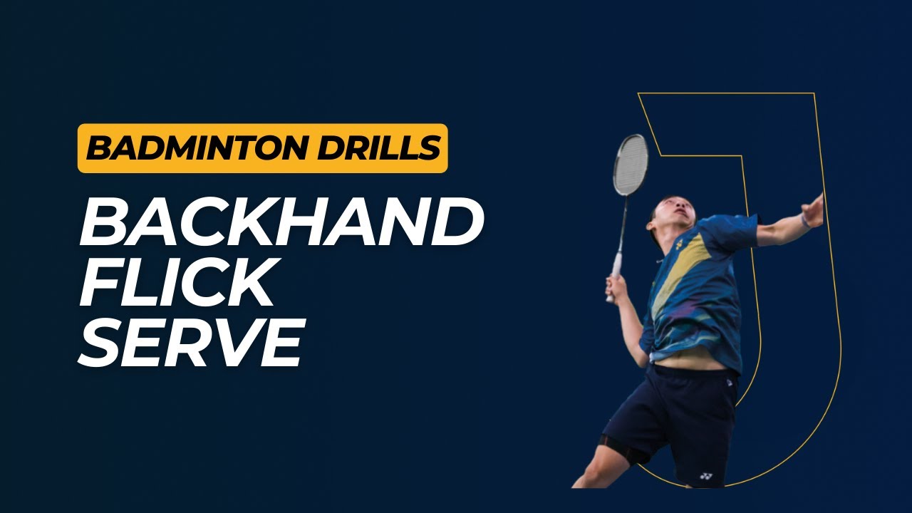 The Backhand Flick Serve: A Game-Changer for Your Badminton Matches ...
