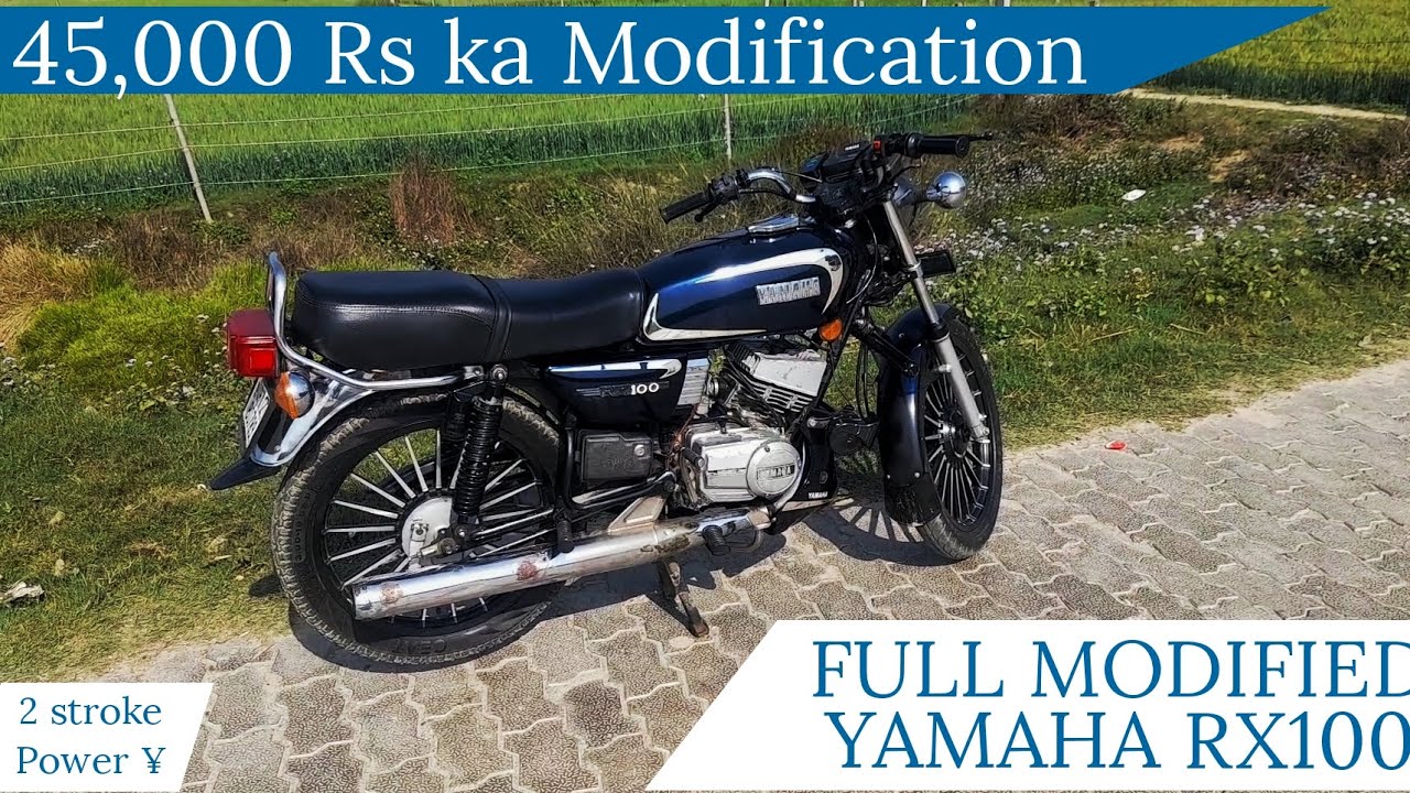 Modified Yamaha rx100, 45,000 ki modification on Rx100 ! - YouTube