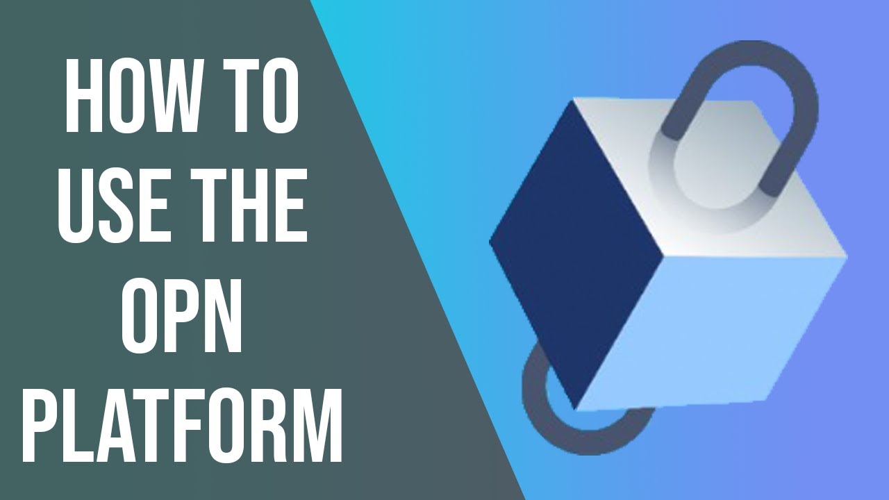 How to use the OPN Platform (Buyers or Sellers - this is simple and ...